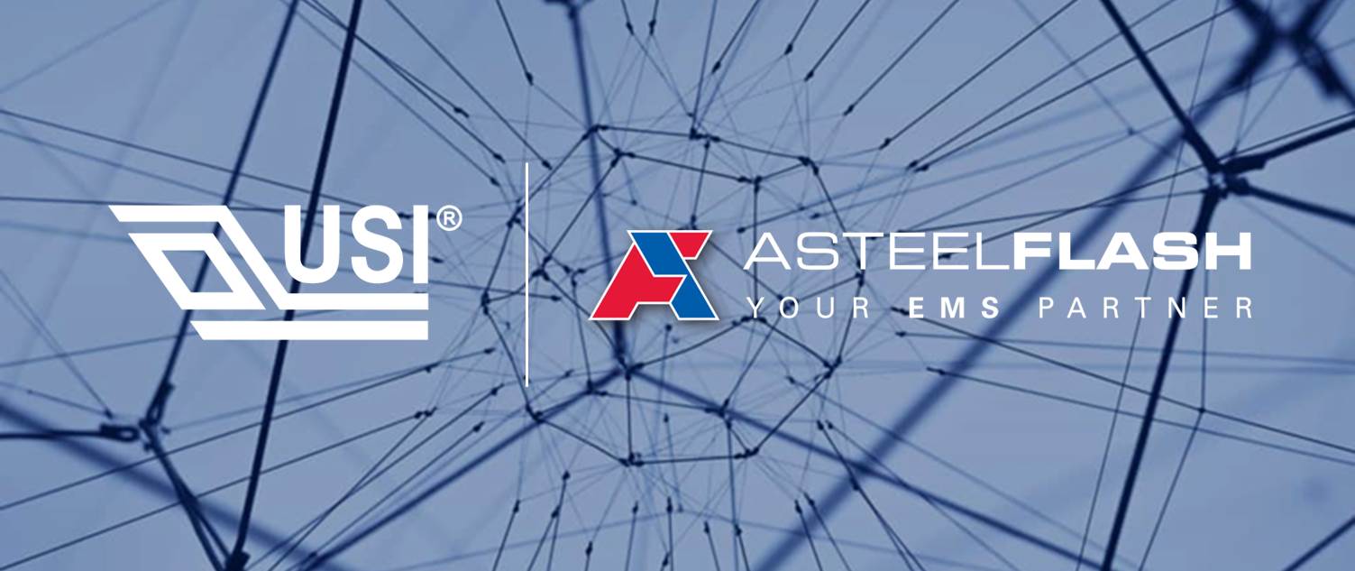 USI | USI Announces Completion of Acquisition of Asteelflash